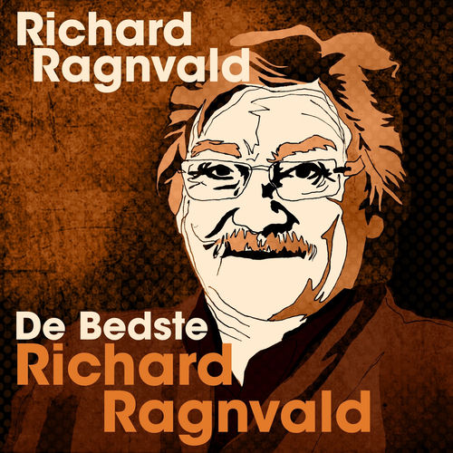 Richard Ragnvald - Richard Ragnvald - De Bedste: lyrics and songs | Deezer