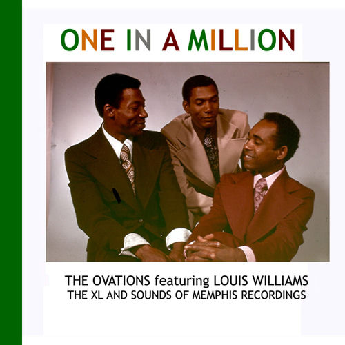 The Ovations - One In A Million: lyrics and songs | Deezer