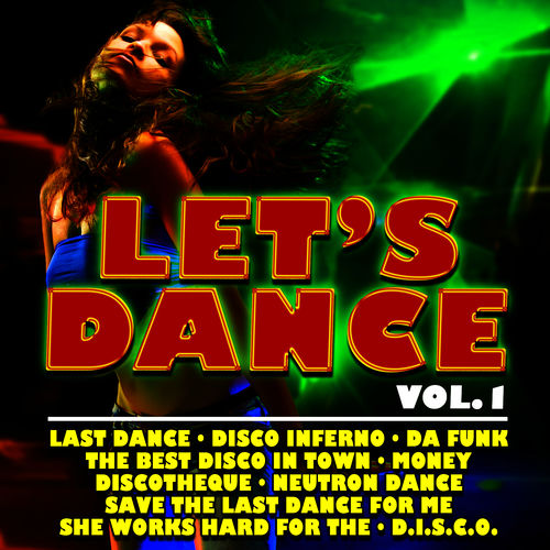 Various Artists - Let's Dance Vol.1: lyrics and songs | Deezer