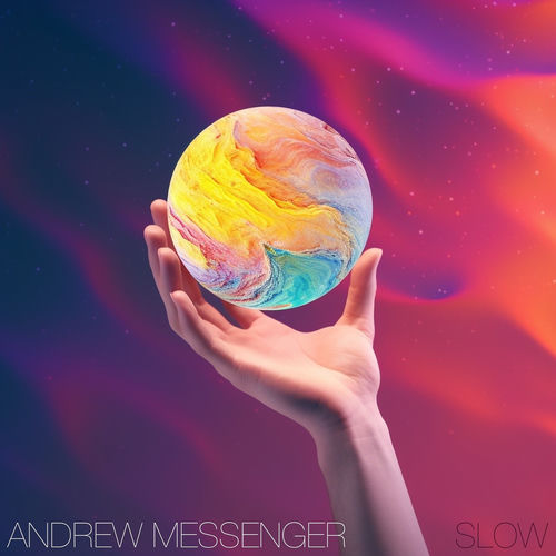 Andrew Messenger - Slow: слушайте с текстом | Deezer