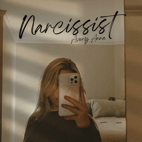 Avery Anna Narcissist Lyrics And Songs Deezer