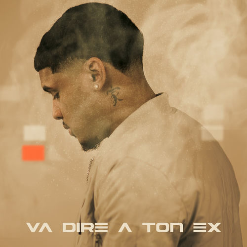 Vj Awax (Nouvel album) - Va dire à ton ex : chansons et paroles | Deezer