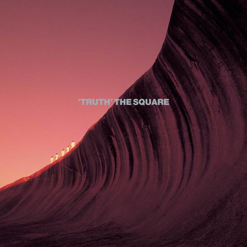 TRUTH by The Square / T-Square - Reviews & Ratings on Musicboard