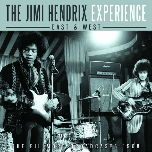Jimi Hendrix - East & West : chansons et paroles | Deezer