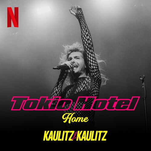 Tokio Hotel nuevo album - Home (from the Netflix Series 'Kaulitz ...