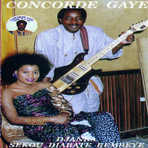Djanka & Sekou-Bembeya-Diabate - Concorde Gaye: lyrics and songs | Deezer