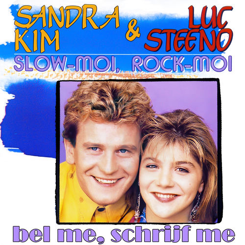 Sandra Kim - Slow moi, rock moi / Bel Me, Schrijf Me : chansons et ...