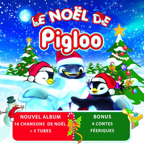 Pigloo - Le Noël de Pigloo (16 chansons + 5 tubes + 4 contes féériques ...
