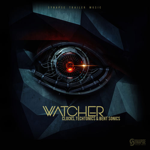 Synapse Trailer Music - Watcher: lyrics and songs | Deezer
