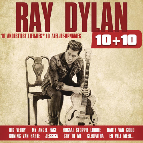 Ray Dylan - 10+10: lyrics and songs | Deezer