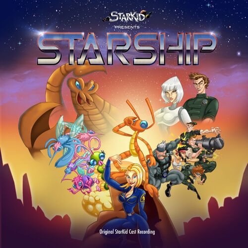 Starship (Original StarKid Cast Recording) by Original StarKid Cast of ... Starship (Original StarKid Cast Recording) by Original StarKid Cast of ...