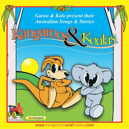 Ken Howard - Kangaroos & Koalas (Songs & Stories): lyrics and songs ...