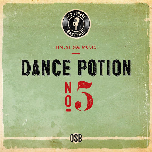 Dance Potion No. 5 - OldSchoolBasterds | Deezer