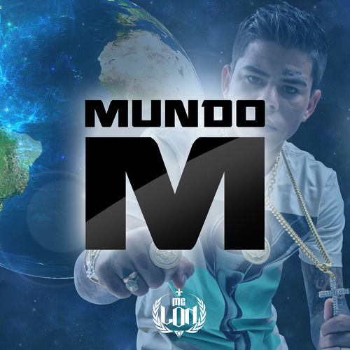 Mc Lon - Mundo M: ouvir música com letra | Deezer