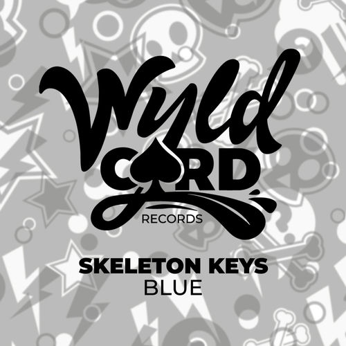 Skeleton Keys - Blue: letras e músicas | Deezer