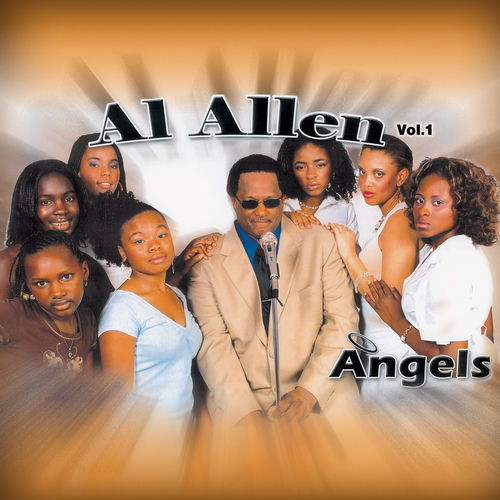 Al Allen - Al Allen Angels, Vol. 1: letras e músicas | Deezer