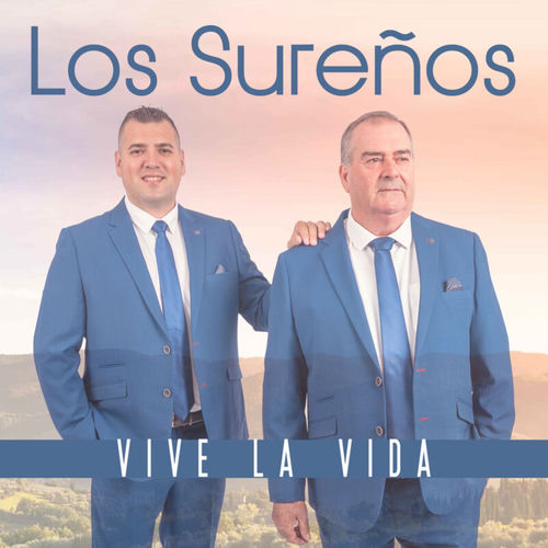 Los Sureños - Vive La Vida: letras de canciones | Deezer