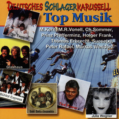 Verschiedene Interpreten - Deutsches Schlagerkarussell: Songtexte und Songs | Deezer
