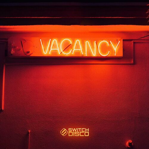 Switch Disco (Nouvel album) - VACANCY : chansons et paroles | Deezer