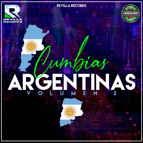 Varios Artistas - Cumbias Argentinas, Vol. 2: letras y canciones | Escúchalas en Deezer