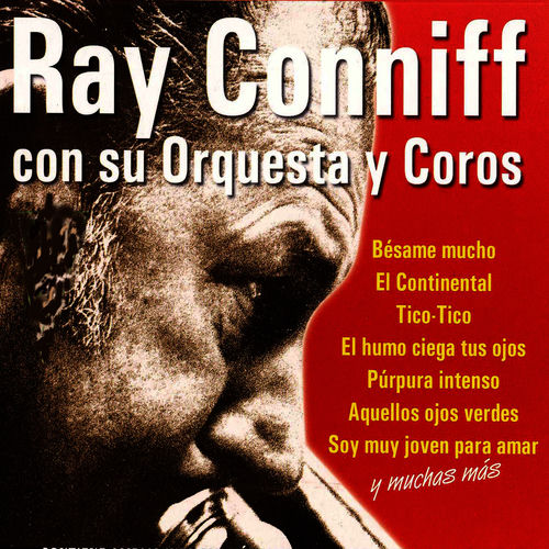 Ray Conniff - Con Su Orquesta y Coros: 34 Éxitos: letras y canciones ...