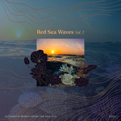 Red Sea Global - Red Sea Waves, Vol. 1: lyrics and songs | Deezer