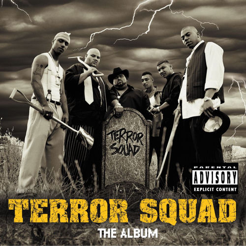 Terror Squad - Terror Squad : chansons et paroles | Deezer