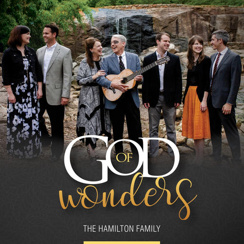 The Hamilton Family - God of Wonders: lyrics and songs | Deezer