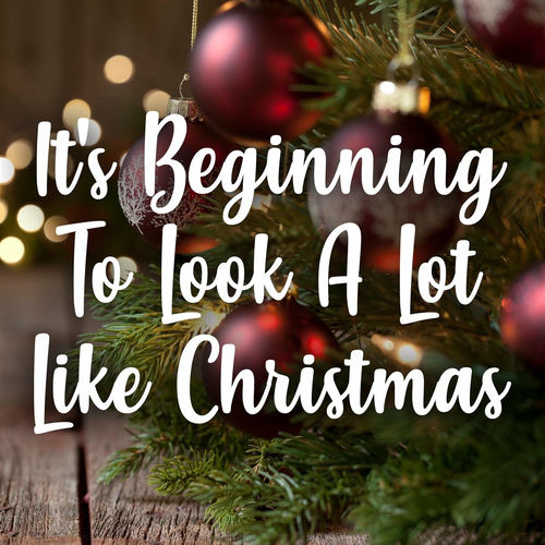 Various Artists - It's Beginning to Look a Lot Like Christmas: lyrics and songs | Deezer