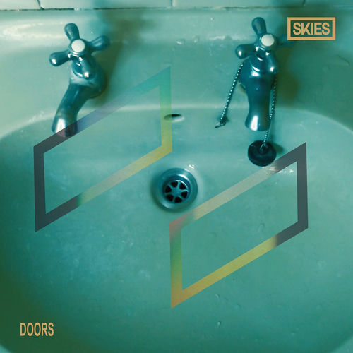 Skies - Doors: letras e músicas | Deezer