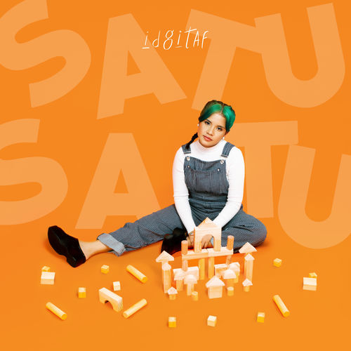 Idgitaf - Satu-Satu: listen with lyrics | Deezer