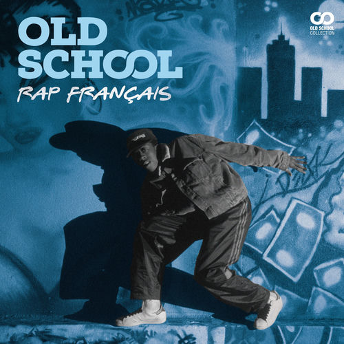 Old School : Rap français - Various Artists | Deezer