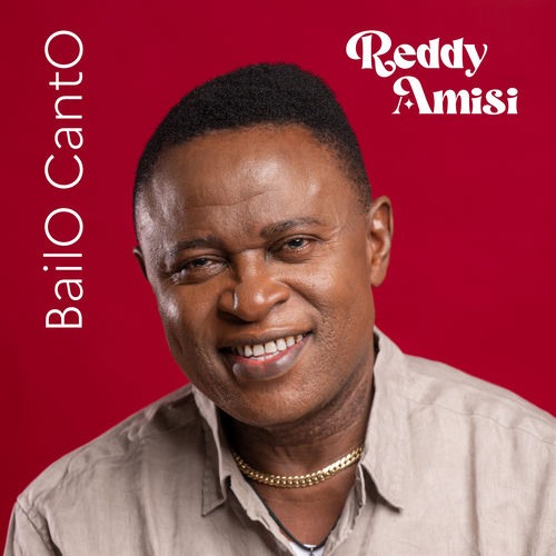 Reddy Amisi - Bailo Canto: lyrics and songs | Deezer