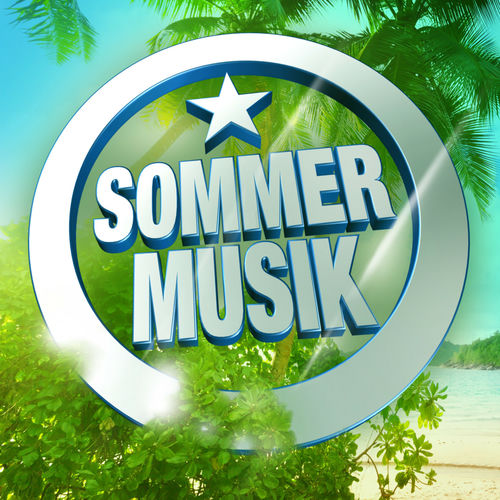 Verschiedene Interpreten - Sommermusik: Songtexte und Songs | Deezer