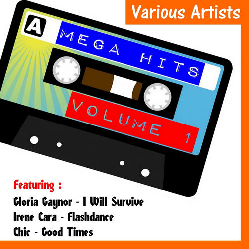 Varoius Artists - Mega Hits, Vol. 1: lyrics and songs | Deezer