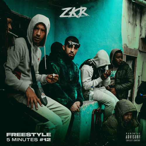 Zkr - Freestyle 5min #12 : chansons et paroles | Deezer