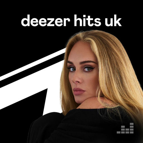 Deezer Hits UK playlist | Listen on Deezer