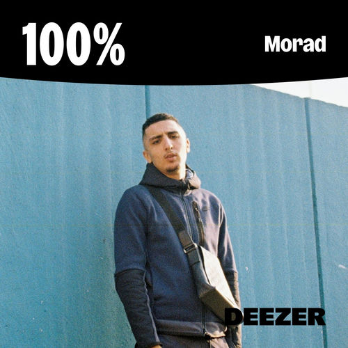 Playlist 100% Morad | À écouter sur Deezer