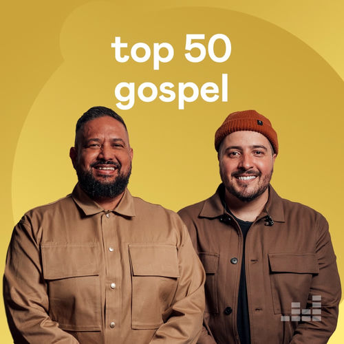 Playlist Top 50 Gospel | Ouvir na Deezer