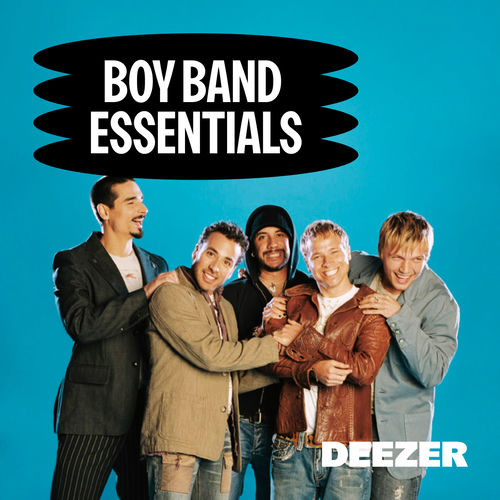 Playlist Boy Band Essentials | Ouvir na Deezer