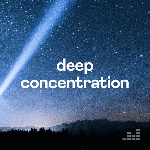 Playlist Deep Concentration | À écouter sur Deezer
