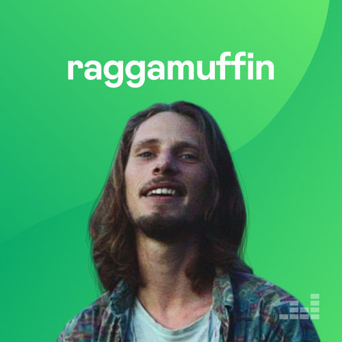 Playlist Raggamuffin | À écouter sur Deezer