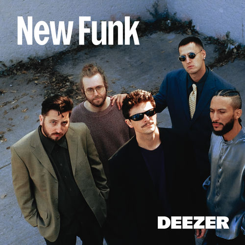 Hot new funk music playlist | Listen on Deezer