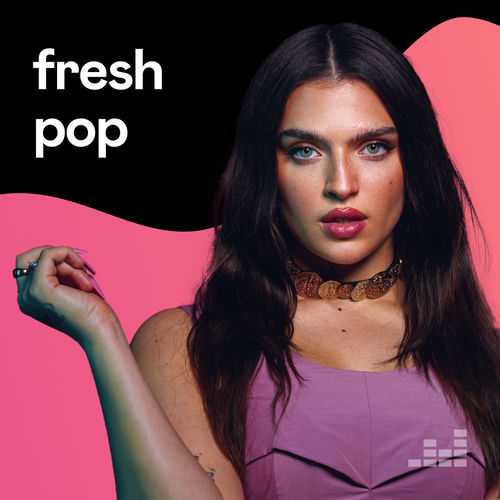 Afspeellijst Fresh Pop | Luister op Deezer