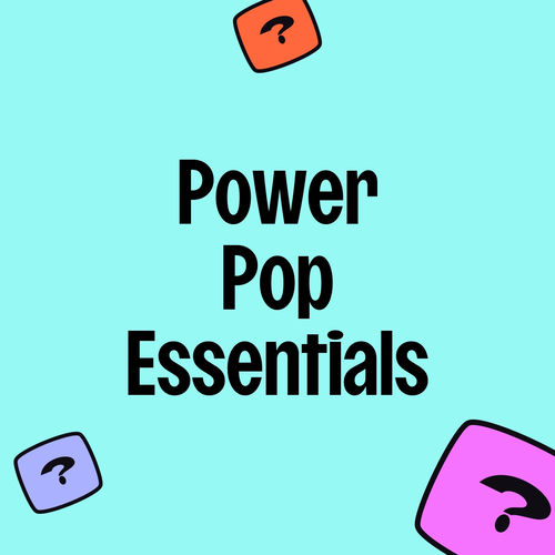 Playlist Power Pop Essentials | Ouvir na Deezer