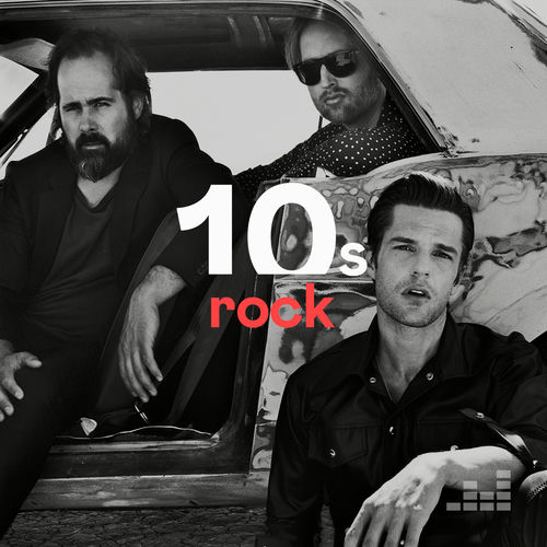 The best rock songs of the 2010s playlist | Listen on Deezer