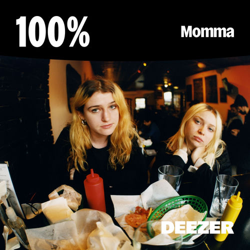 100% Momma | Escúchala en Deezer