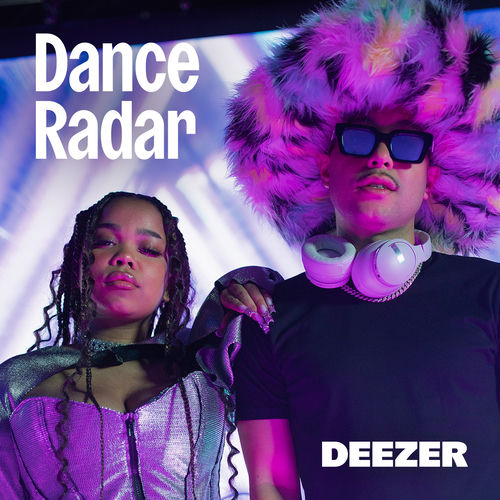 Afspeellijst Dance Radar | Luister op Deezer