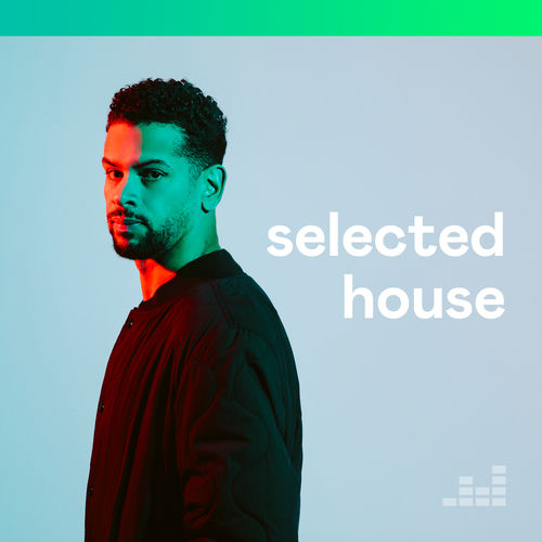 Playlist Selected House - À écouter sur Deezer | Musique en streaming