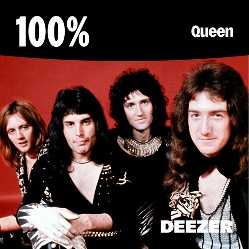 100% Queen playlist | Listen on Deezer